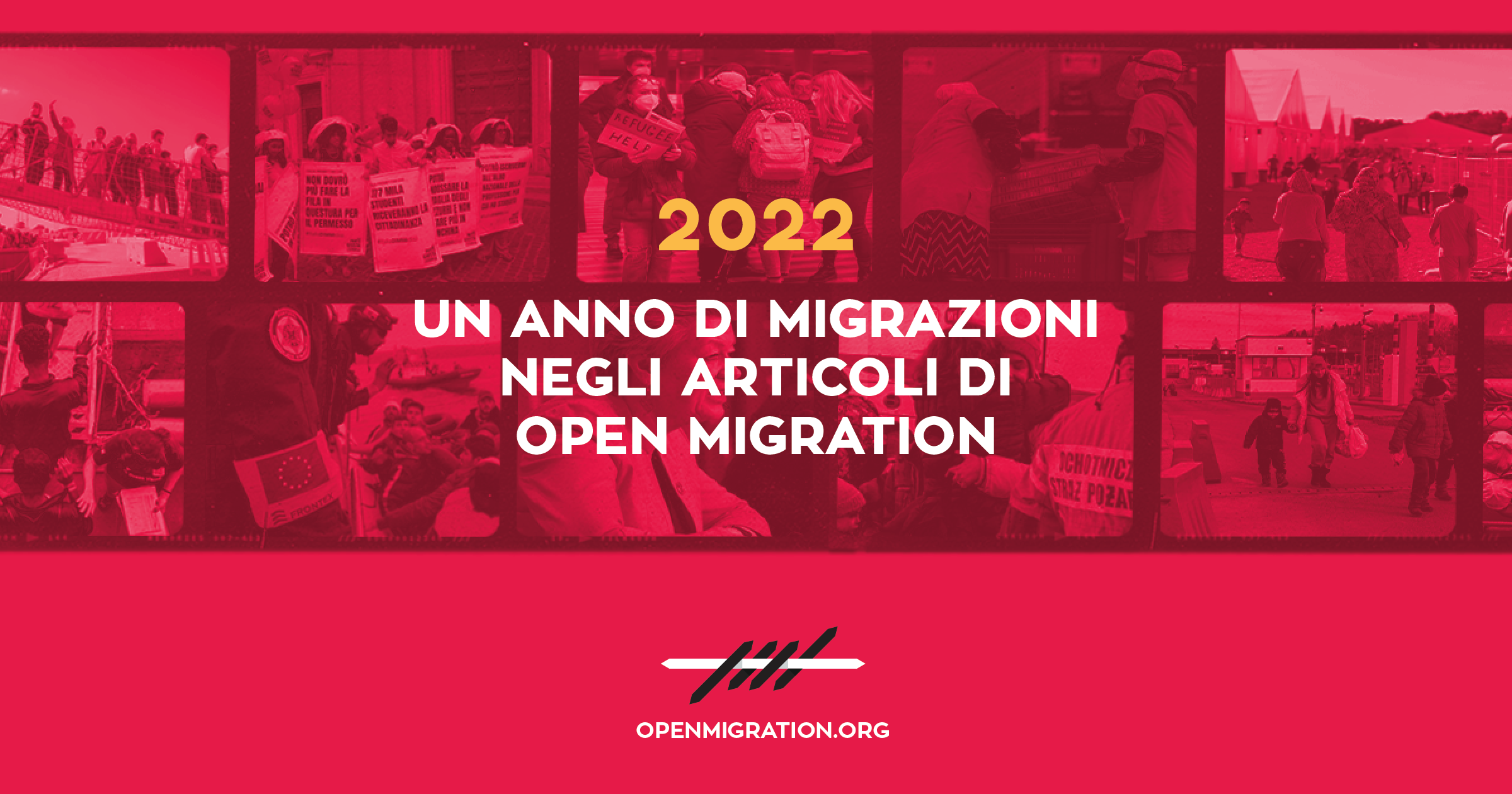 Il 2022 raccontato da Open Migration ⁄ Open Migration